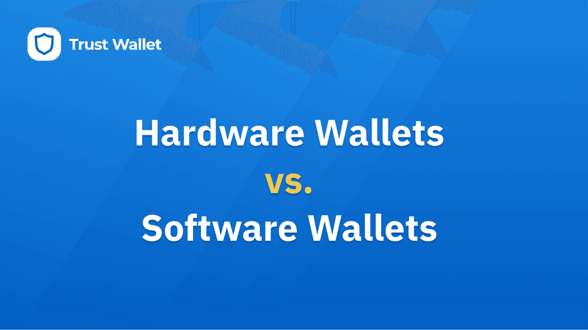 Hardware Wallets vs. Software Wallets: What’s the Real Difference? | Trust