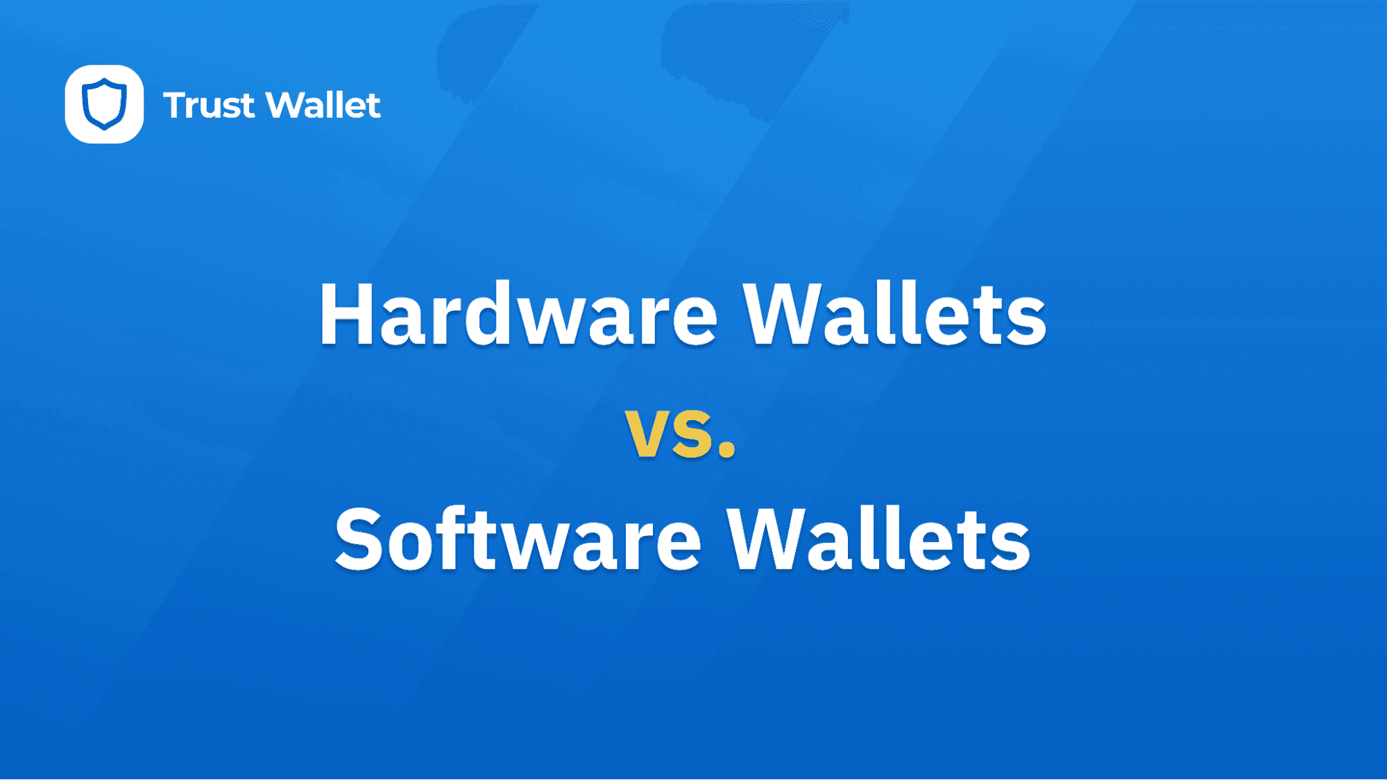 Hardware Wallets vs. Software Wallets: What’s the Real Difference? | Trust