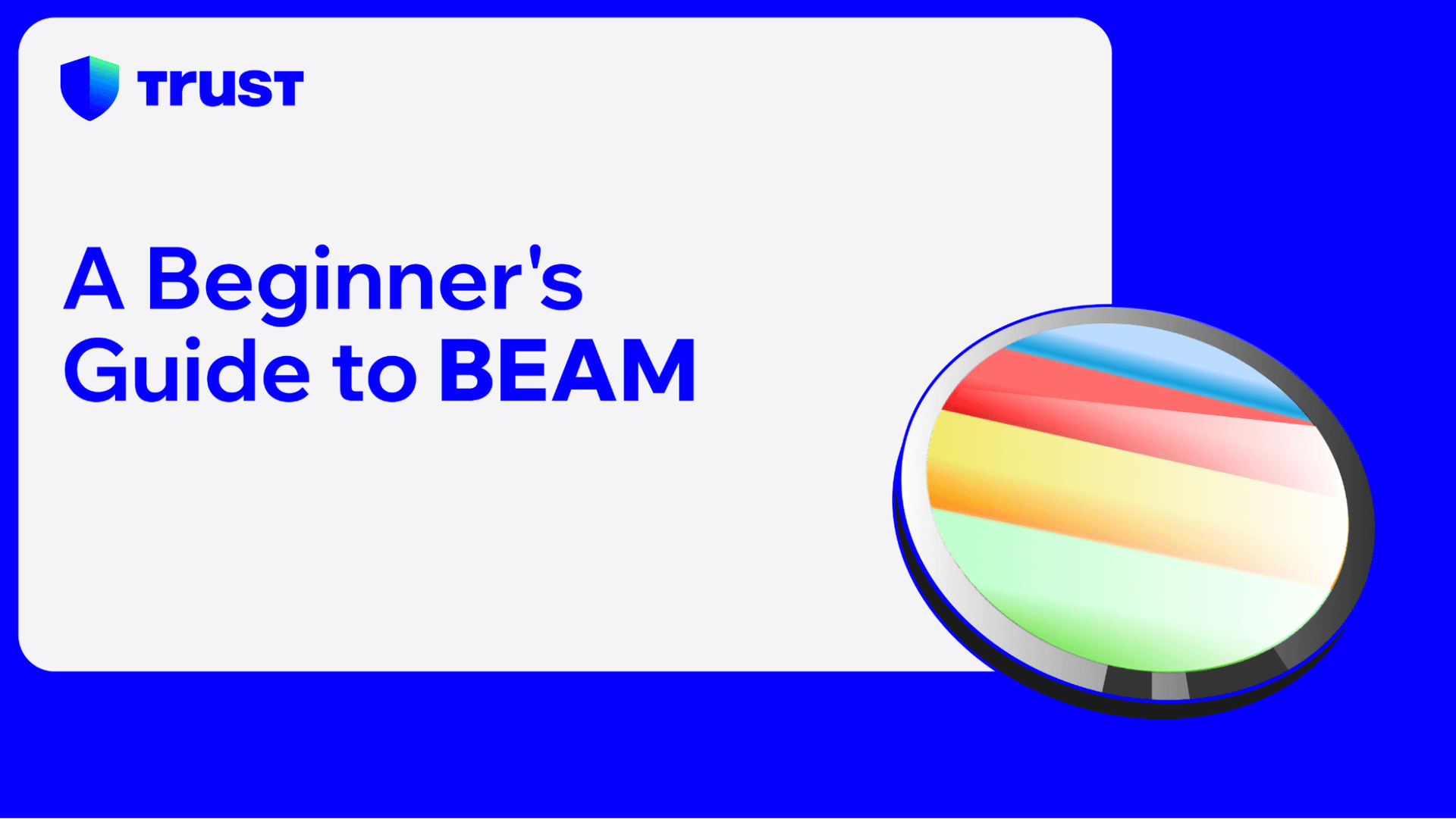 A Beginner's Guide to BEAM | Trust