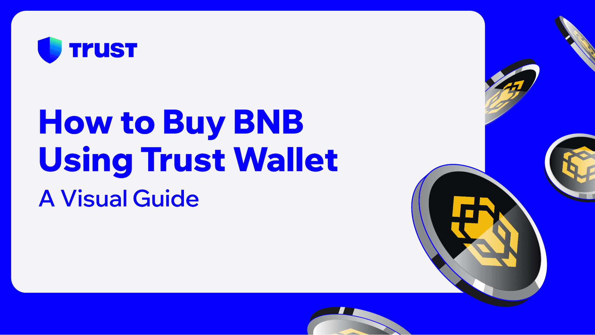 How to Buy BNB Using Trust Wallet: A Visual Guide | Trust