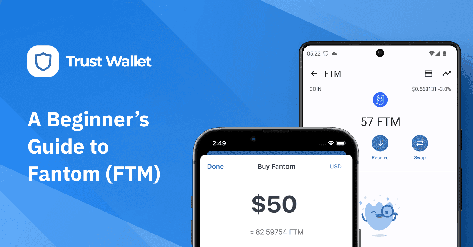 A Complete Beginner’s Guide to the Fantom (FTM) Network | Trust
