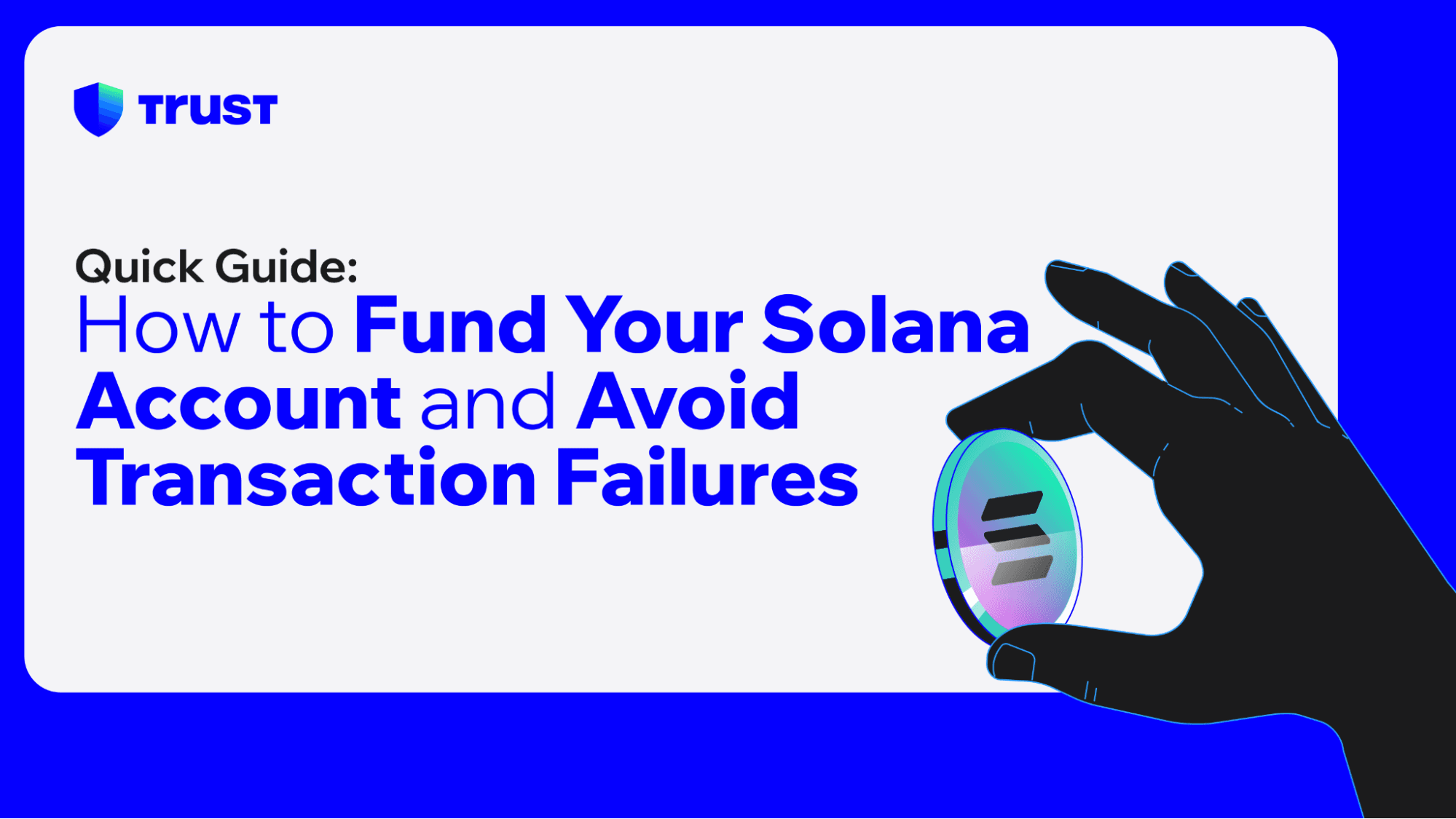How to Fund Your Solana Account and Avoid Transaction Failures | Trust