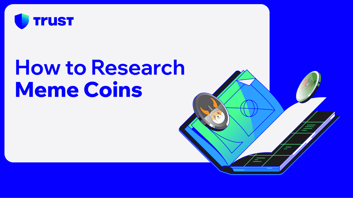 How to Research Meme Coins | Trust