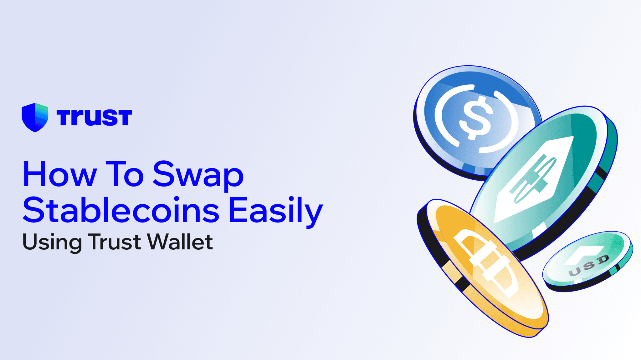 How to Swap Stablecoins Easily Using Trust Wallet | Trust Wallet