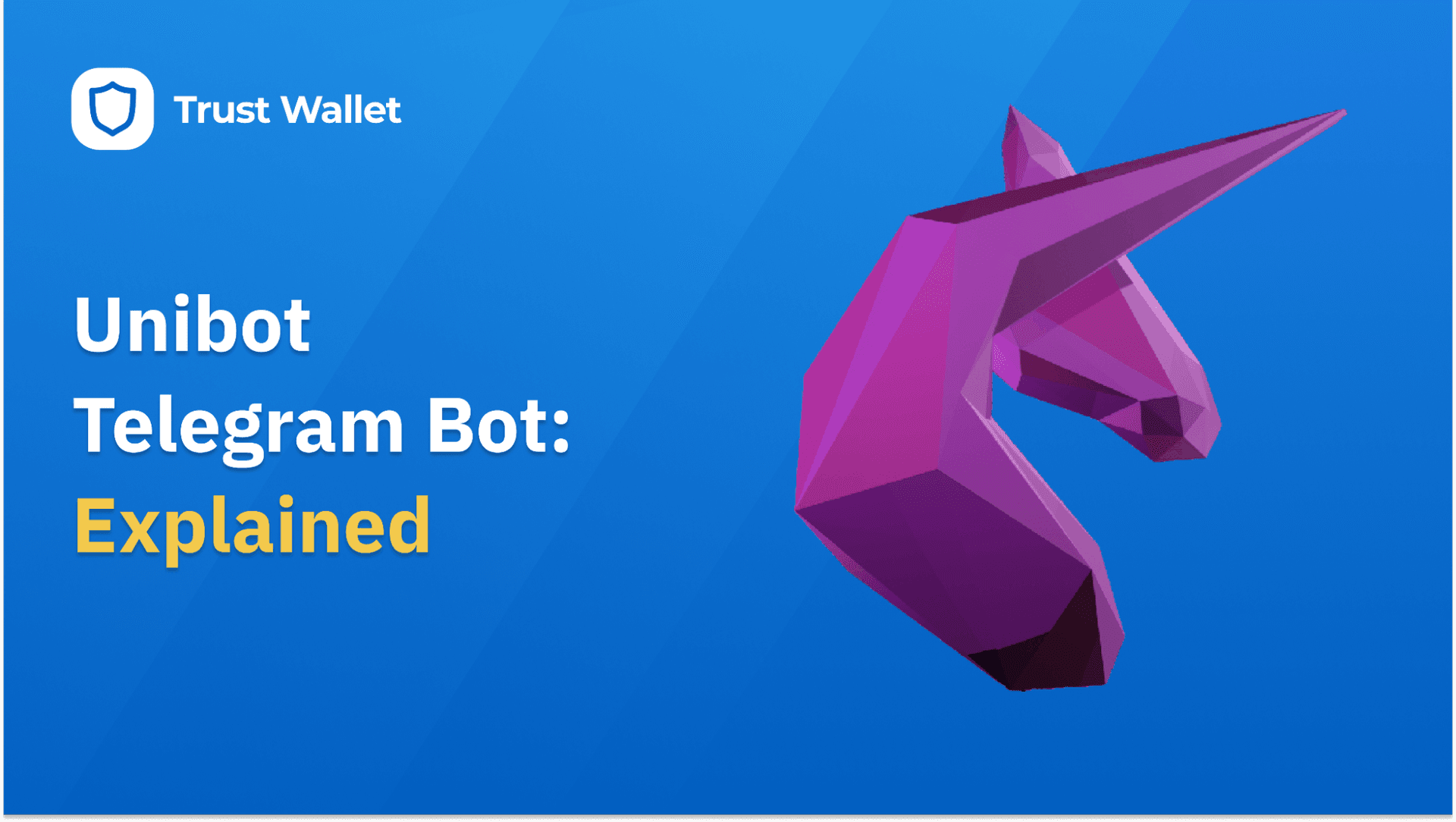 Unibot Telegram Bot: Explained | Trust