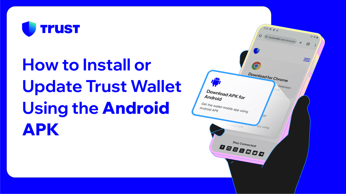 How to Install or Update Trust Wallet Using the Android APK | Trust Wallet