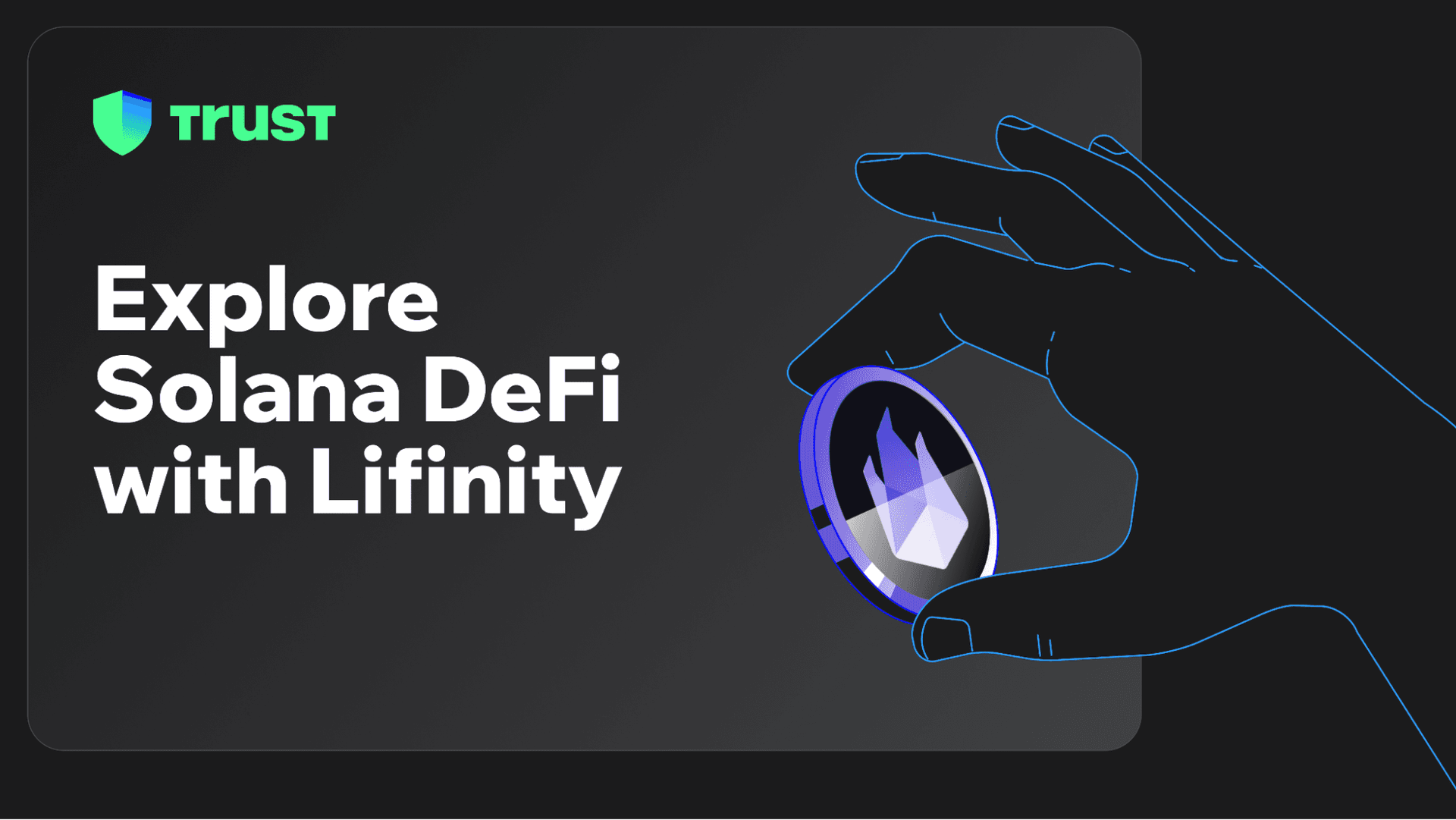 Explore Solana DeFi with Lifinity | Trust