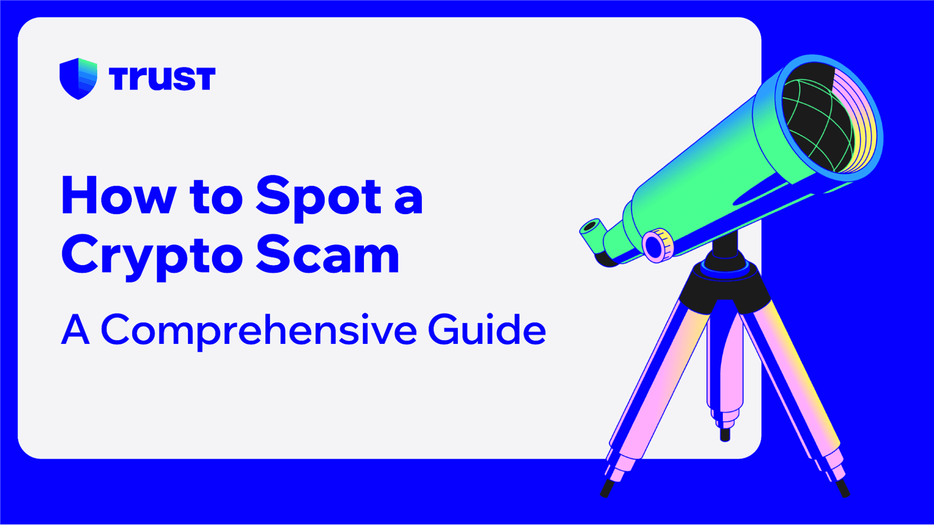 How to Spot a Crypto Scam | Trust Wallet
