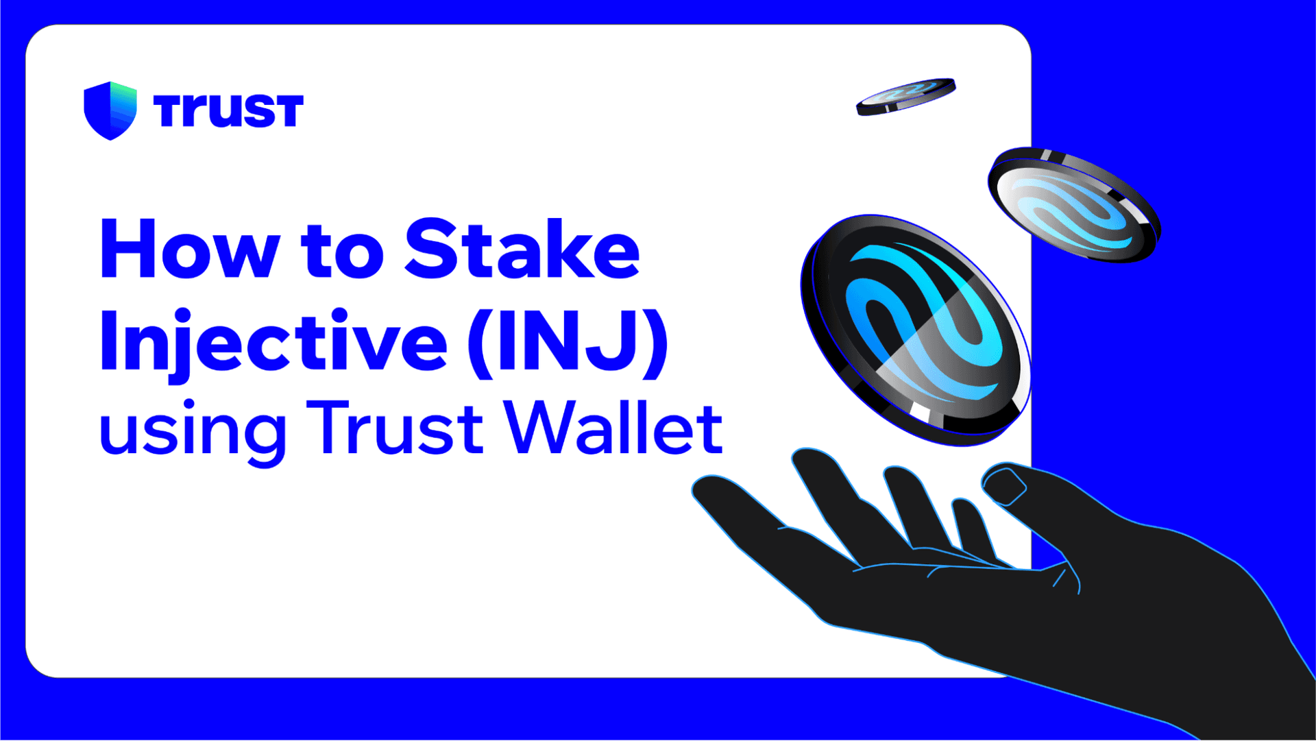 How to Stake Injective (INJ) and Earn Rewards Using Trust Wallet | Trust