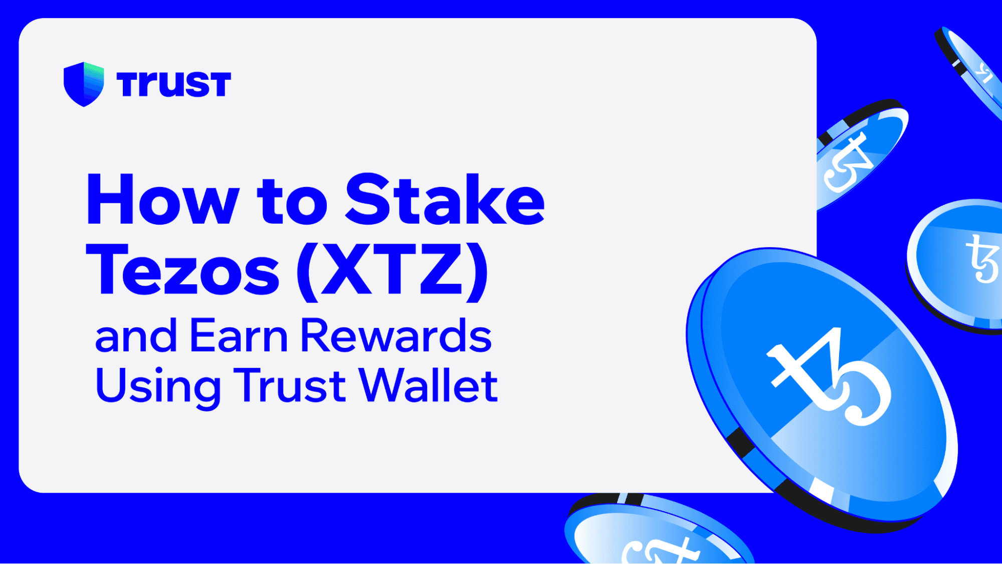 How to Stake Tezos (XTZ) and Earn Rewards Using Trust Wallet | Trust