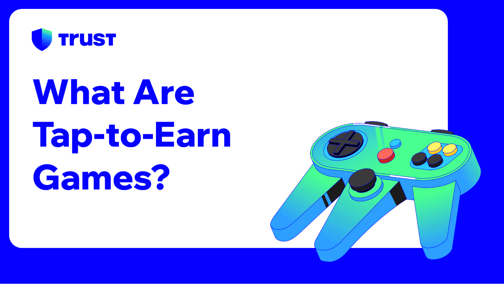 What Are Tap-to-Earn Games? | Trust Wallet