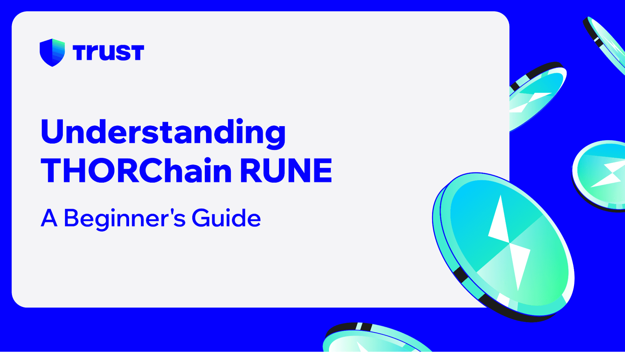 Understanding THORChain RUNE: A Beginner's Guide | Trust