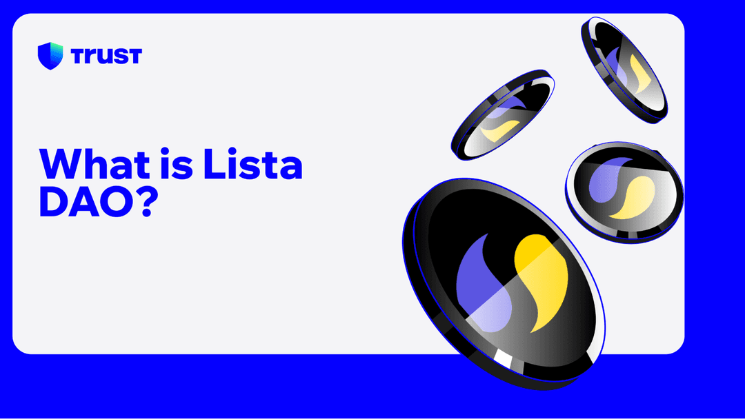 What is Lista DAO? | Trust Wallet