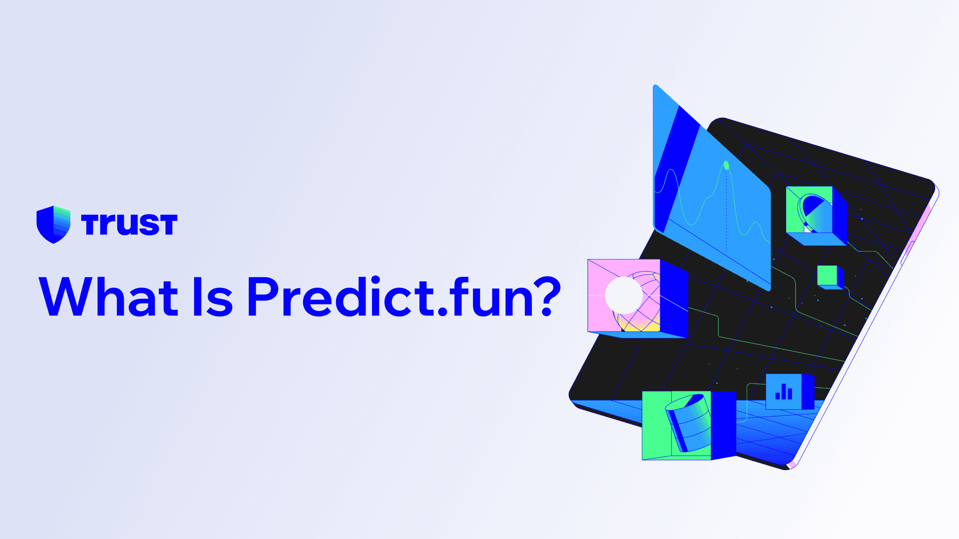 What Is Predict.fun? | Trust Wallet