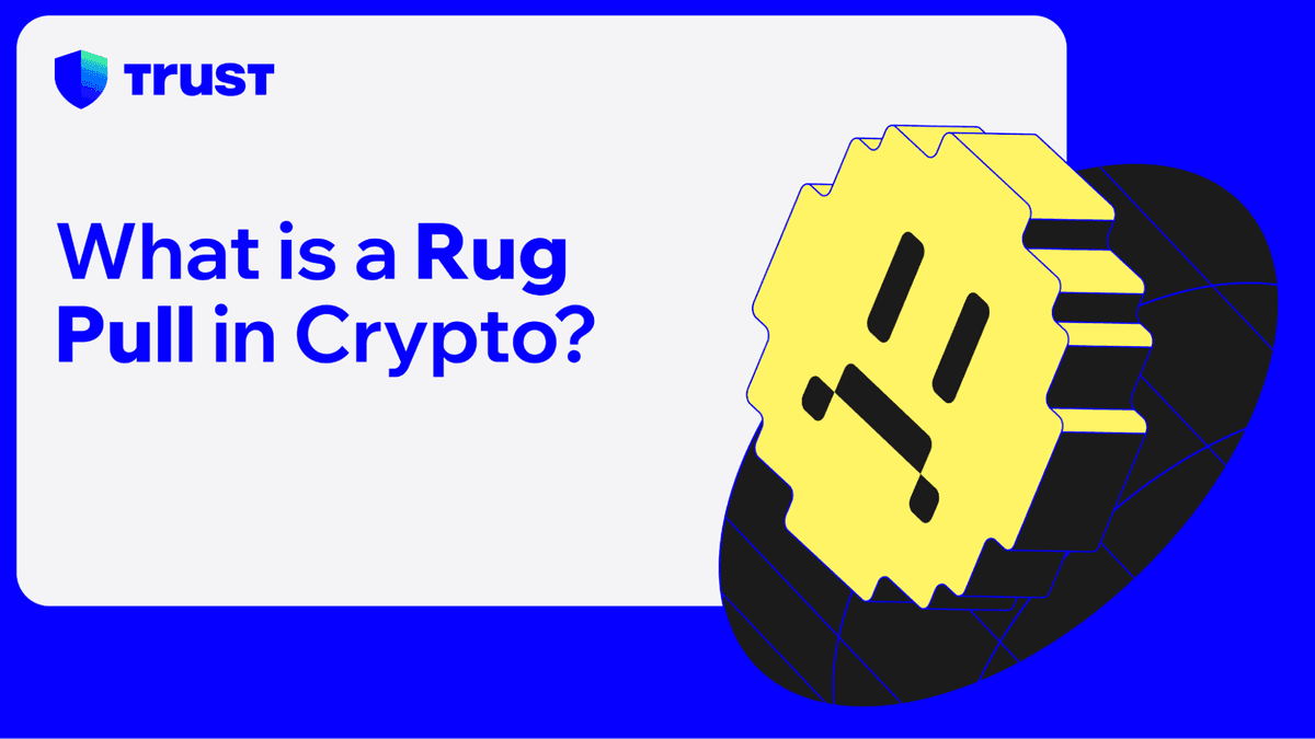 What is a Rug Pull in Crypto? | Trust