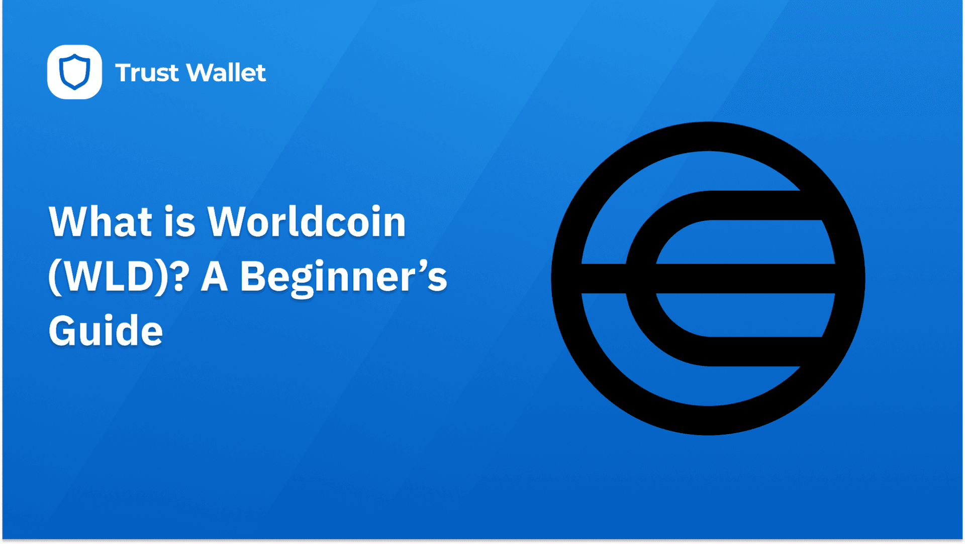 What is Worldcoin (WLD)? A Beginner’s Guide | Trust