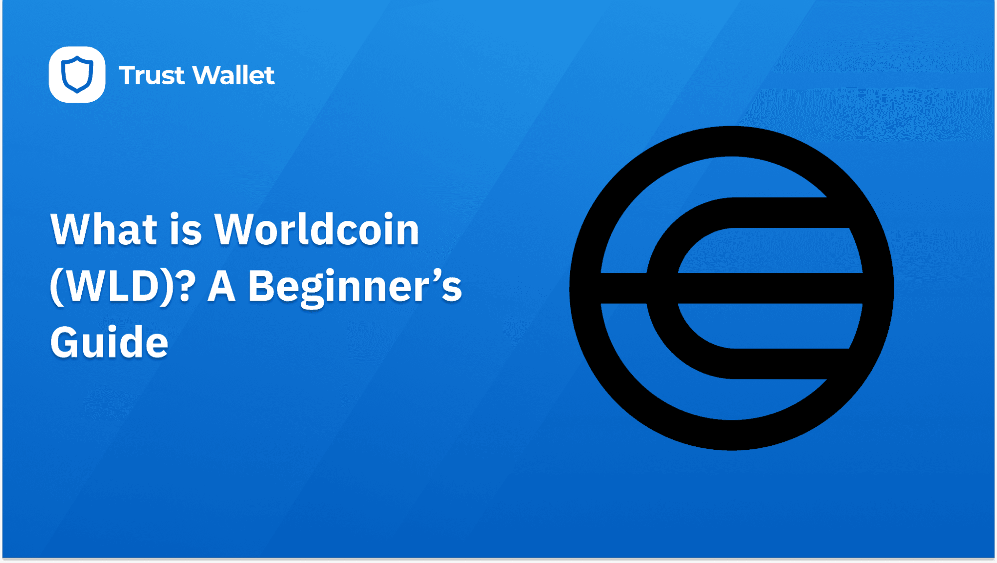 What is Worldcoin (WLD)? A Beginner’s Guide | Trust